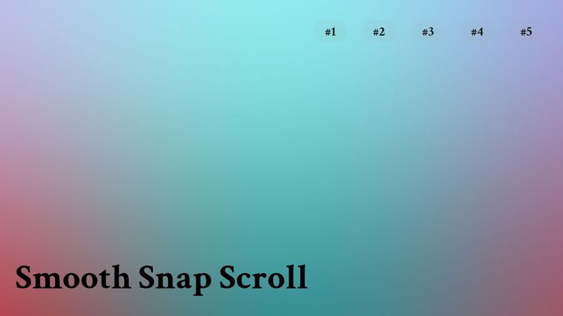 Smooth Snap Scroll Without Scrollbar