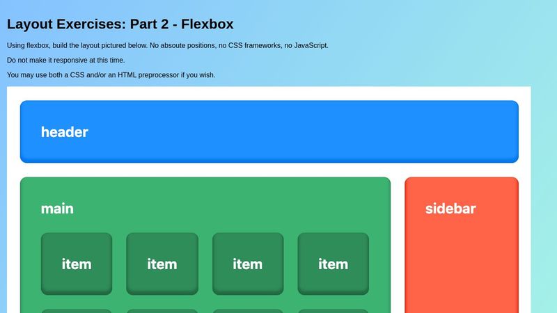Layout Exercises: Part 2 - Flexbox