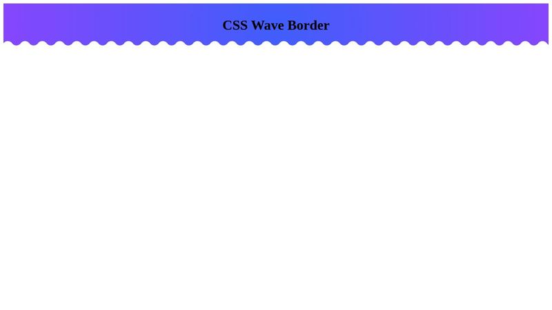 CSS Wave Border | Snippets