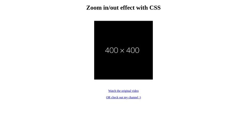 Image zoom in/out effect with CSS