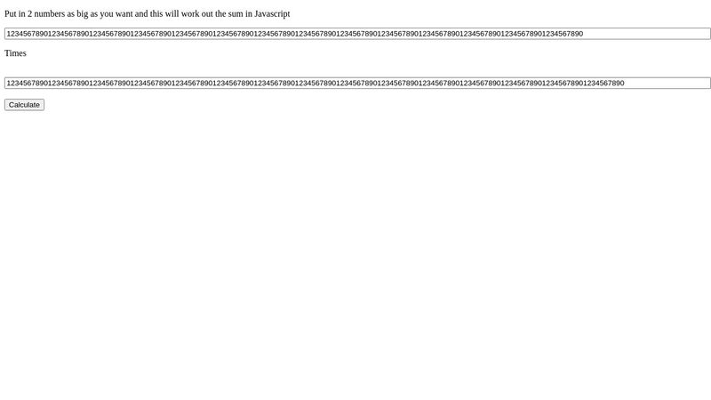 Multiply Big Numbers With Javascript Multiply Big Numbers With Javascript