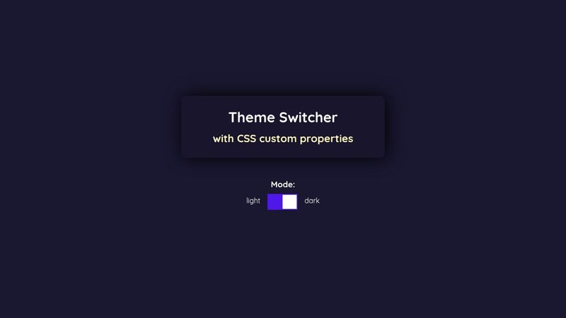 Theme Switcher with CSS Custom Properties