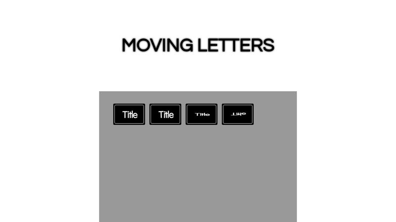 Text Effect : Moving Letters