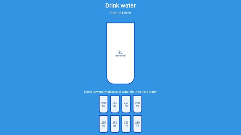 Drink Water Goal Visualiser - Html, CSS & Javascript!