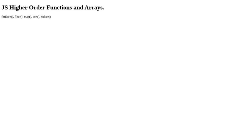 JS | Higher Order Functions & Array