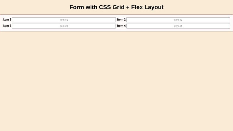 Form with CSS Grid + Flex Layout