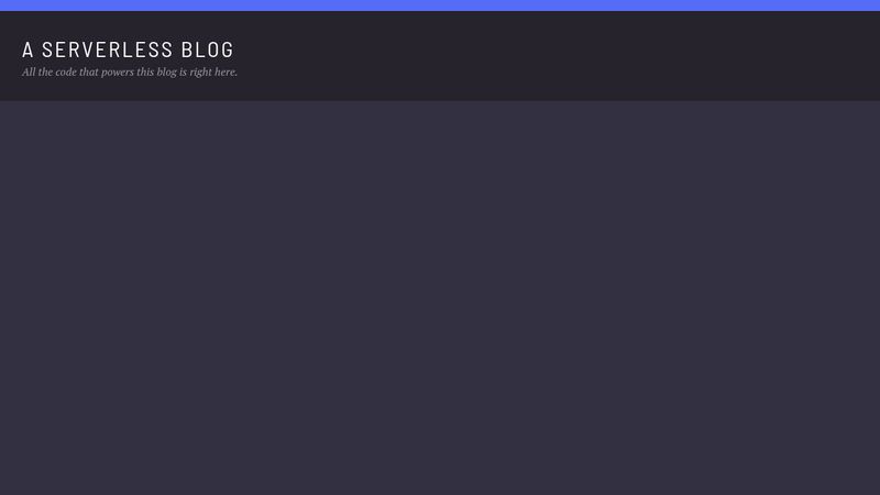 A Serverless Blog