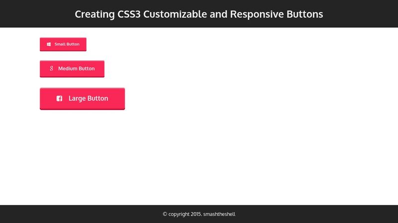 Creating CSS3 Customizable and Responsive Buttons