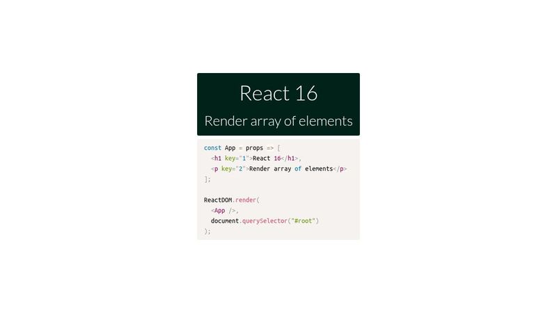 React 16 - render array of elements example