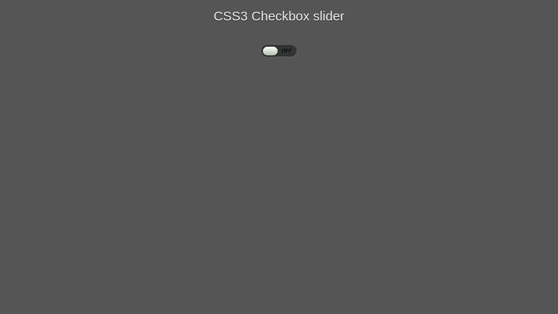 Pure CSS3 checkbox slider