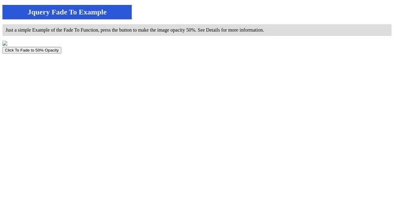 Jquery FadeTo Function Example 1