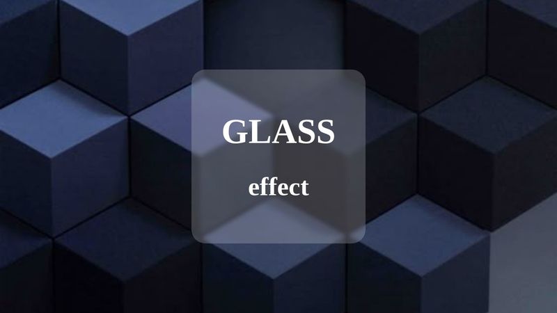 Css Glass Effect