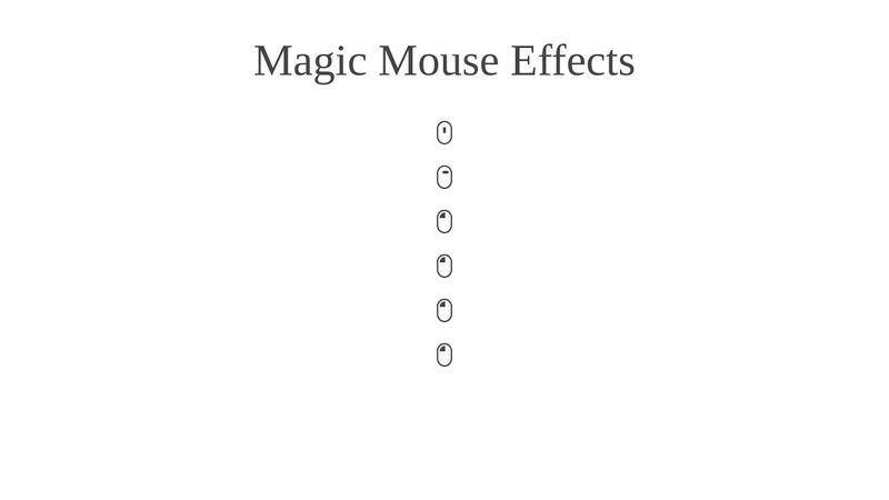 Magic Mouse Effects