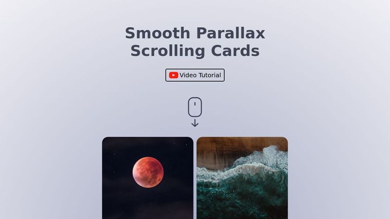 Smooth Parallax Scrolling Cards