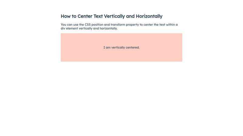 Vertically Center Text Using the CSS Position and Transform Properties