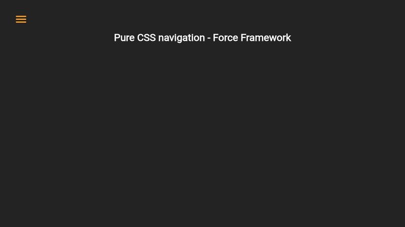 Hamburger Pure CSS navigation and mobile responsive - Force Framework