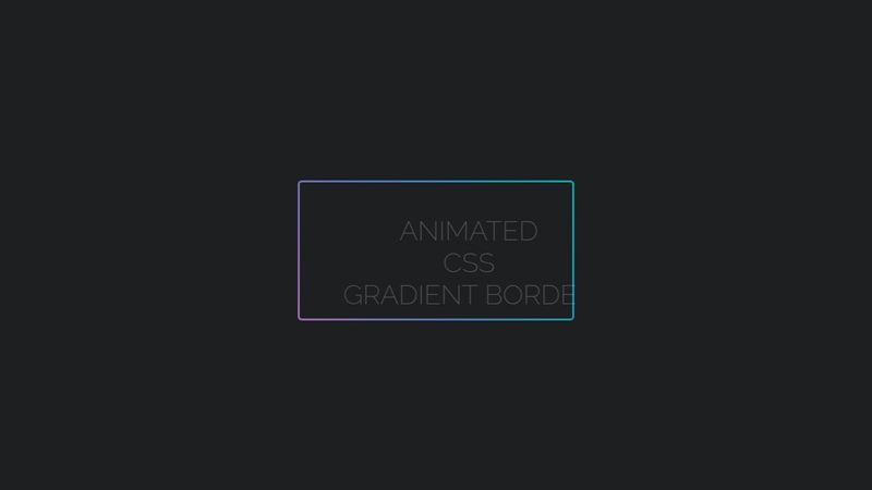 Animated CSS Gradient Border