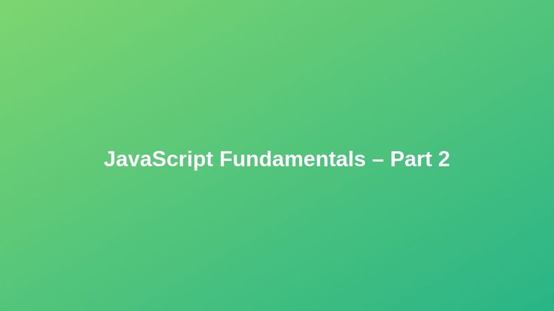 JS Fundamentals #2 Challange #3
