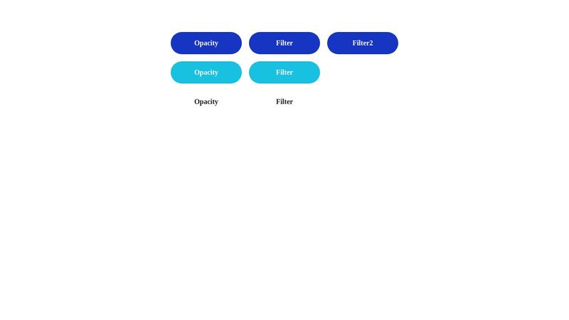 Button hover effects by Opacity or CSS Filter.