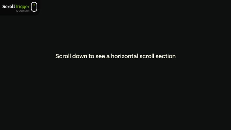 Horizontal section scrolling - ScrollTrigger