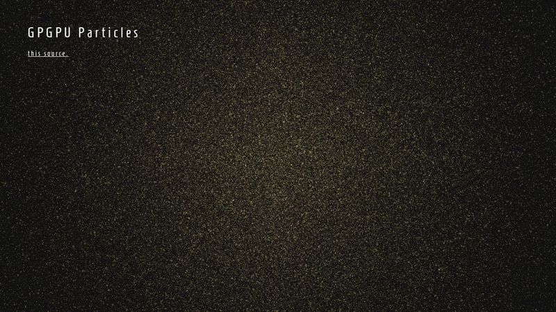 GPGPU Particles Ver2