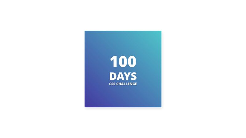 100 Days CSS Challenge - Day #1