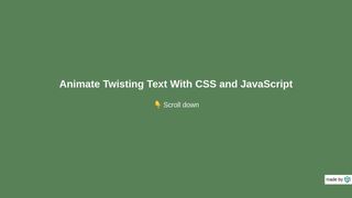 How to Animate Twisting Text With CSS and JavaScript