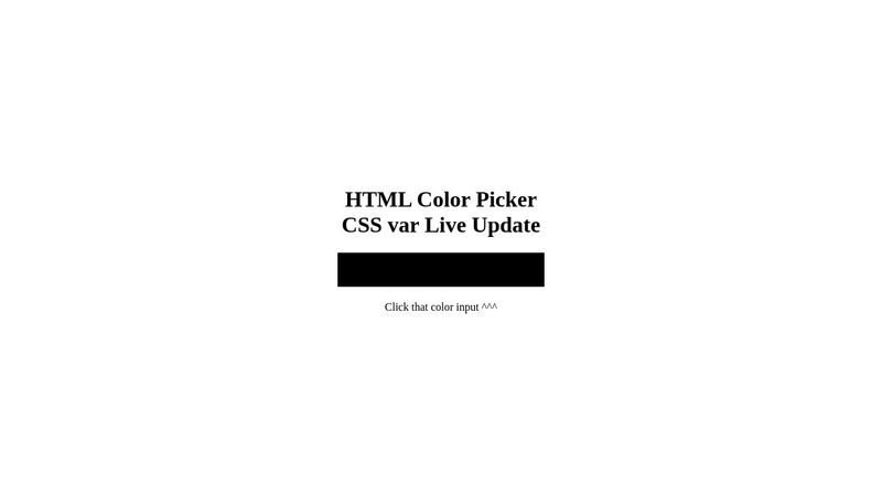 HTML Color Picker CSS var Live Update