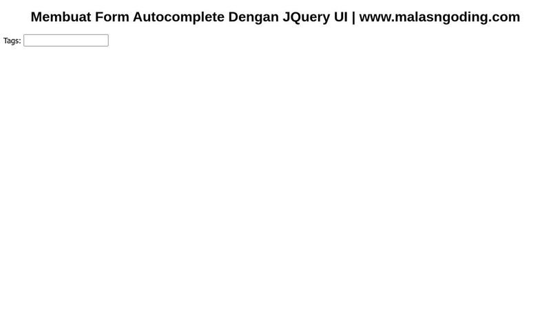 Membuat Form Autocomplete Dengan JQuery UI