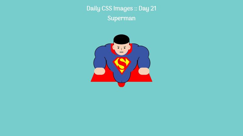 #dailycssimages :: day 21 :: superman in pure CSS