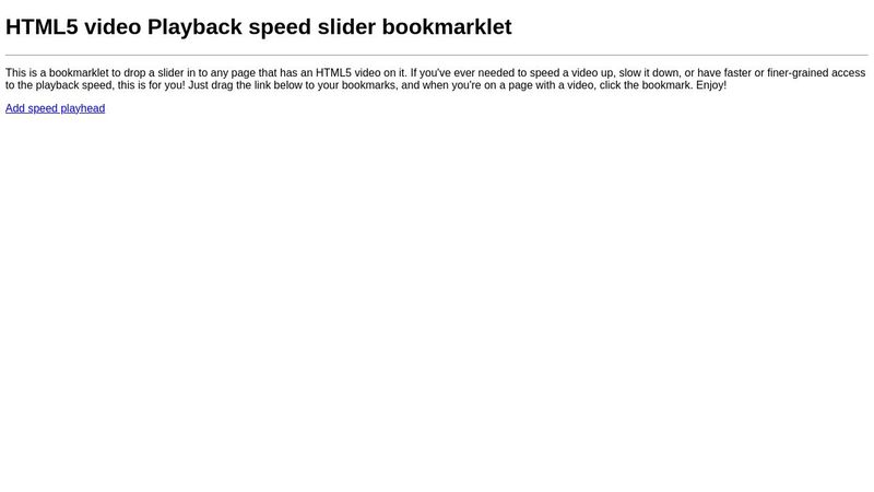 HTML5 video Playback speed slider bookmarklet