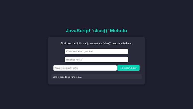 JavaScript slice() Örneği
