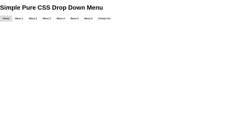 Simple Pure CSS Drop Down Menu