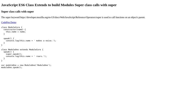 JavaScript ES6 Class Extends to build Modules