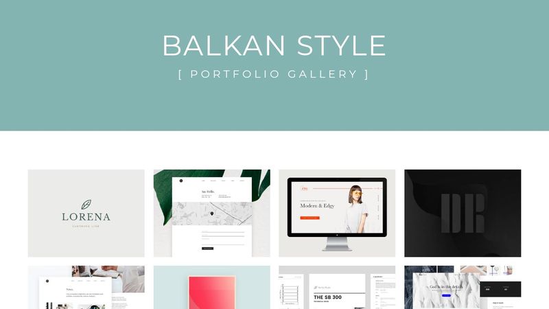 Balkan Style - Portfolio Gallery