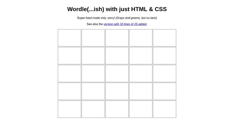 Wordle, just HTML & CSS