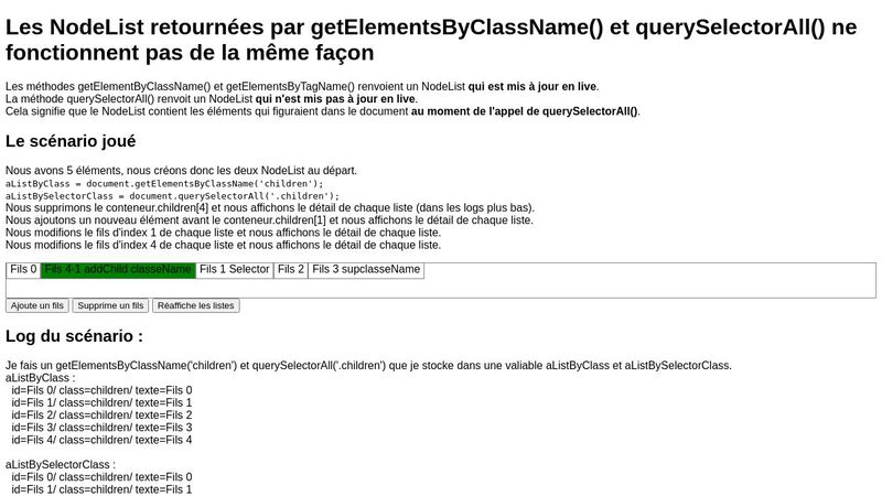 Les NodeList de getElementsByClassName/getElementsByTagName vs ...