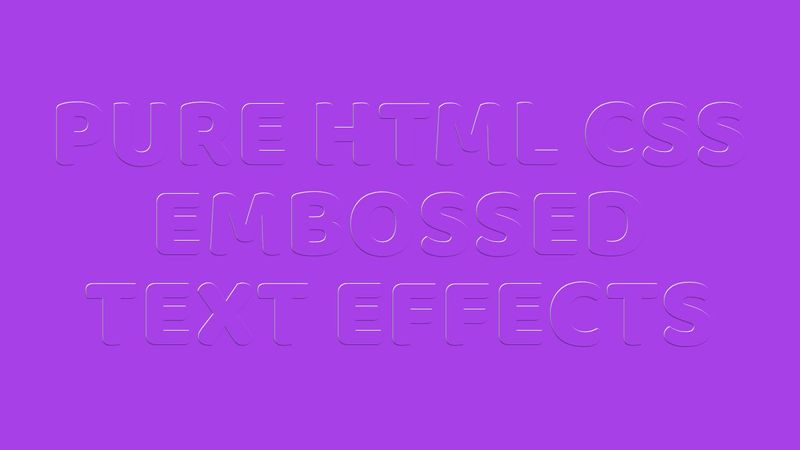 Css Embossed Text Effects