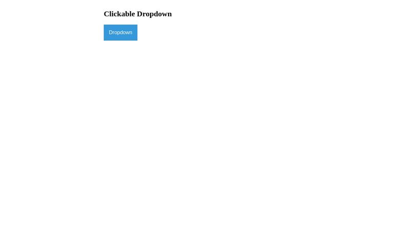 Clickable Dropdown Menu
