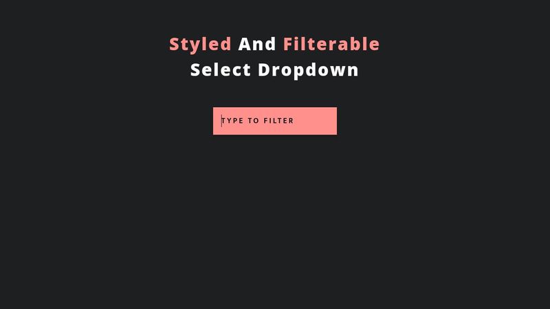 CSS styled and filterable select dropdown