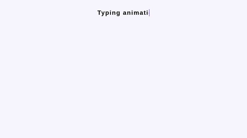 Typing animation