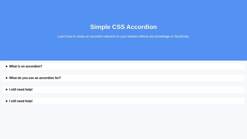 Simple CSS Accordion - NO JavaScript Required