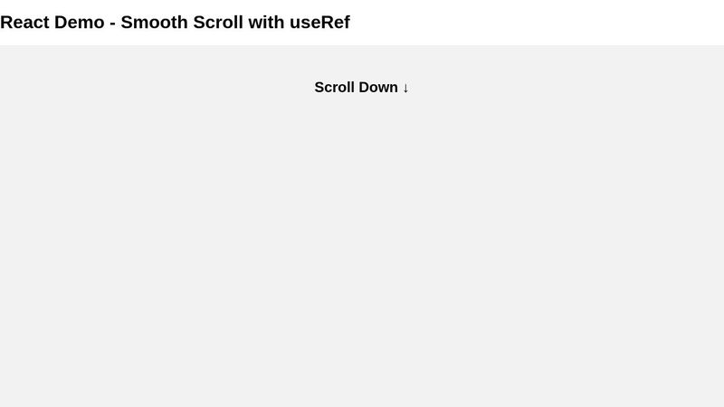 Smooth Scroll with useRef (React)