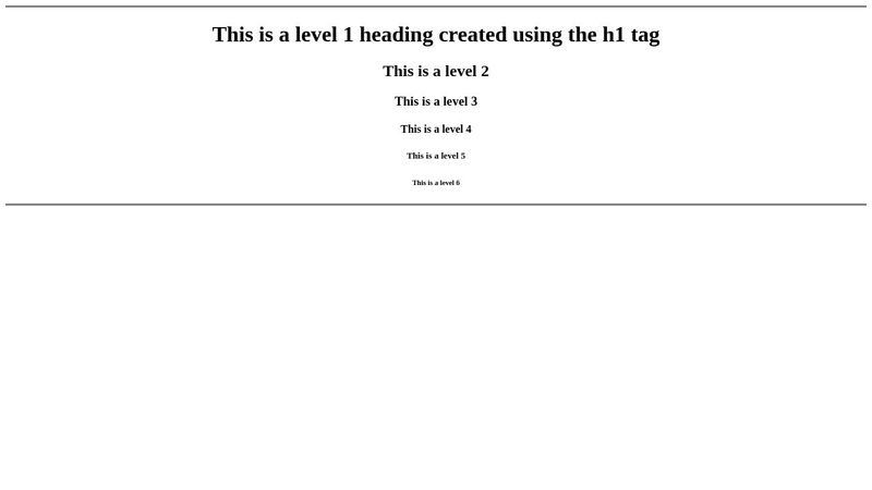 This is a level 1 heading created using the h1 tag