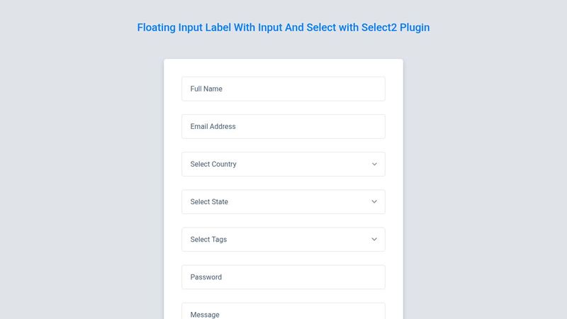 Floating Input Label With Input And Select with Select2 Plugin