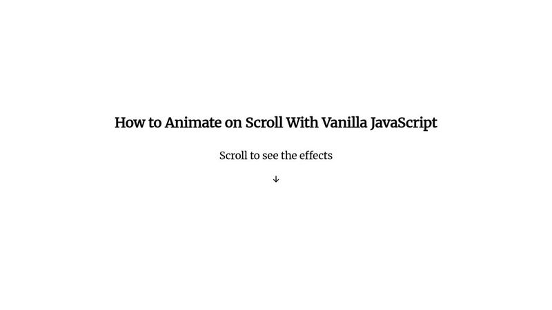 How to Animate on Scroll With Vanilla JavaScript