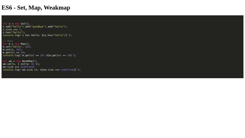ES6 - Set, Map, Weakmap