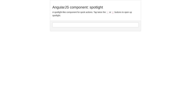 AngularJS Component: Basic spotlight-like quick action bar