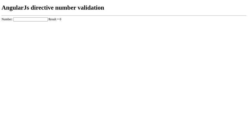AngularJs directive number validation