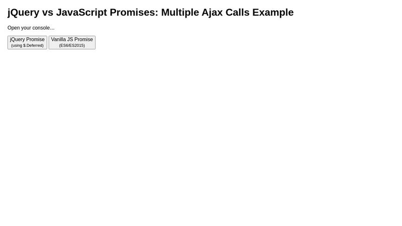 jQuery vs JavaScript Promises: Multiple Ajax Calls Example